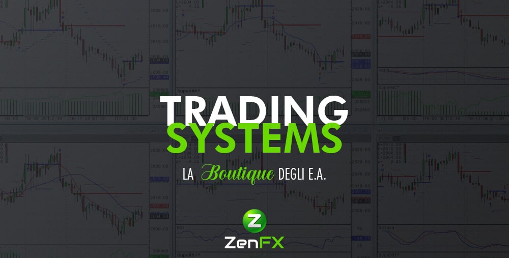 ZenFX Trading Systems - Classifica Trading Systems Automatici per MT4 ...