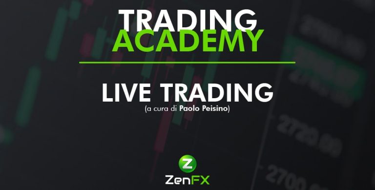 Live Trading con Paolo Peisino - ZenFX Official