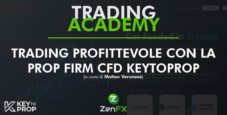 Trading Profittevole con le PROP Firm CFD - ZenFX Official Trading Profittevole con le PROP Firm CFD - ZenFX Official